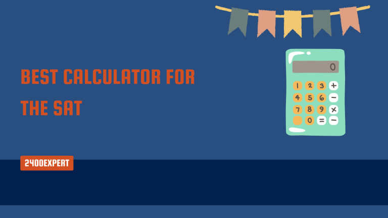 9+ Best Calculator For The SAT To Use In 2023
